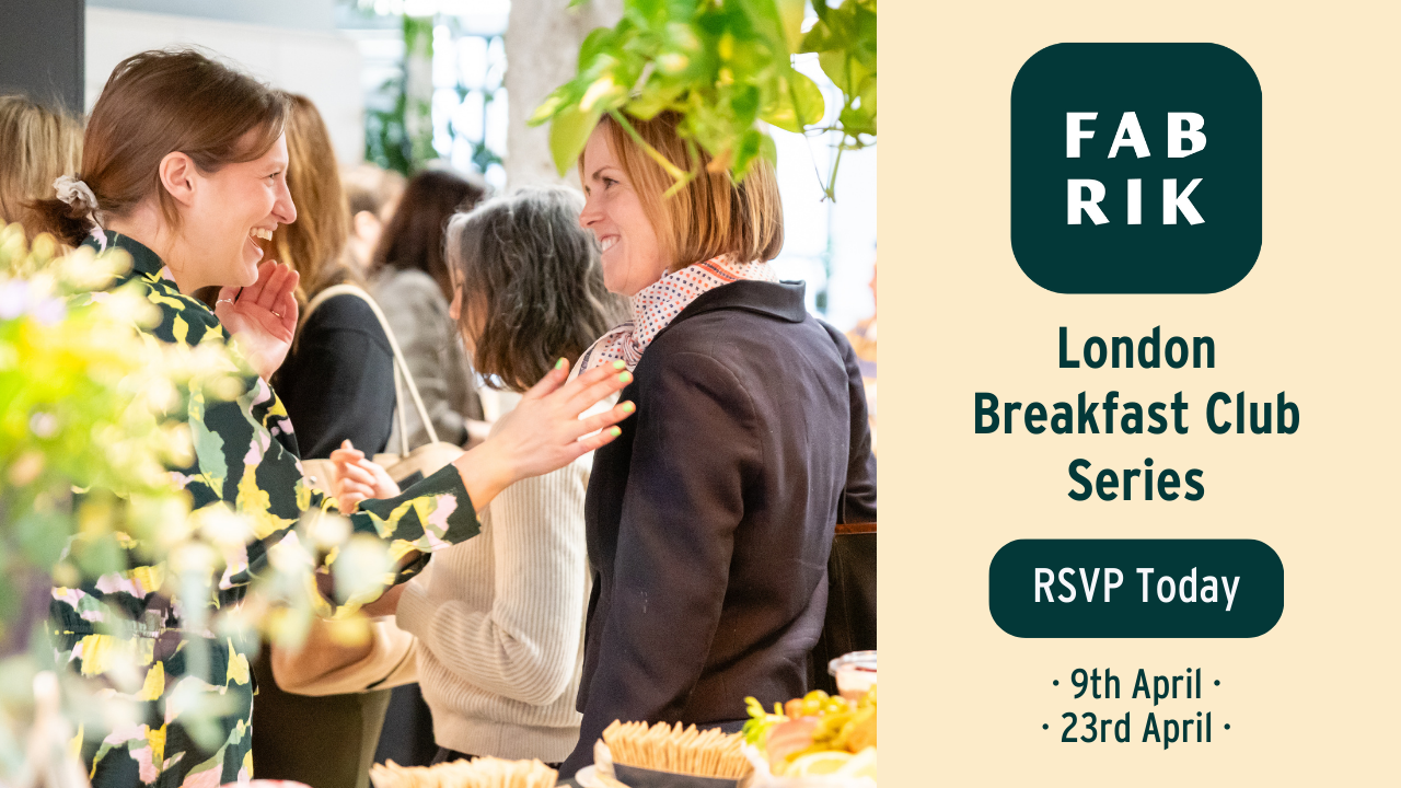 Fabrik London Breakfast Club Series - April 2024